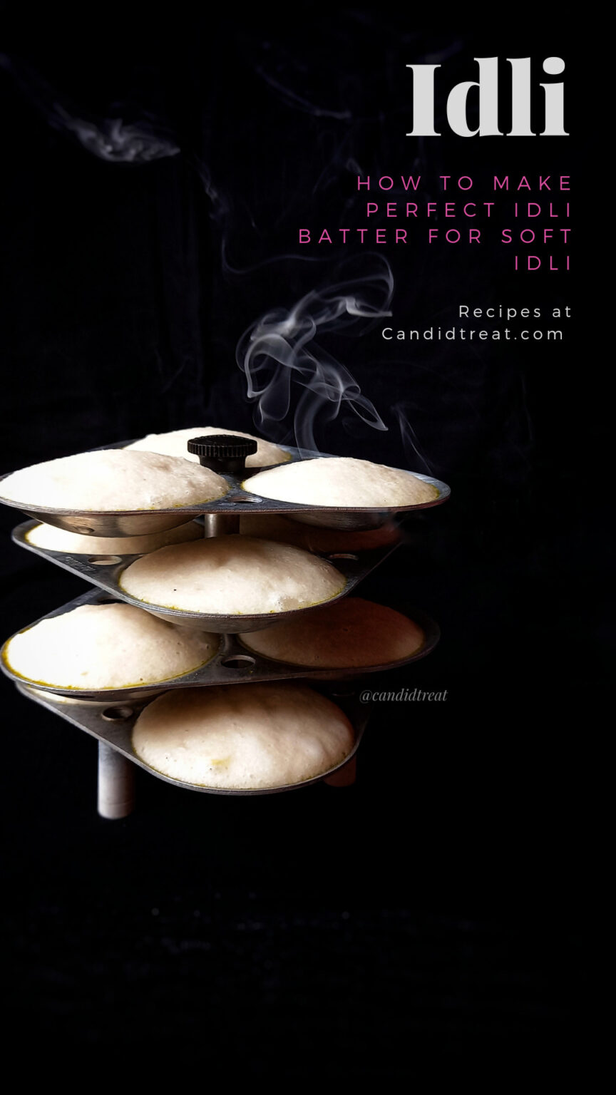 Idli Recipe | How To Make Idli Batter - Candid Treat